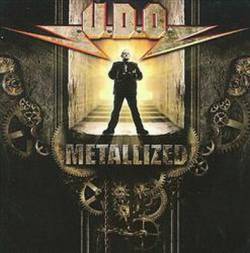 UDO Metallized - 20 Years of Metal (Compilation)- Spirit of Metal ...