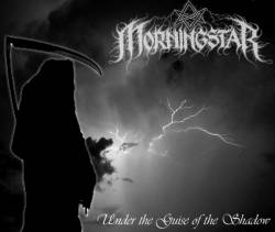 Morningstar (USA-1) Under the Guise of the Shadow (Demo)- Spirit of ...