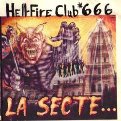 Hell Fire's Club 666 La Secte... (Demo)- Spirit of Metal Webzine (fr)