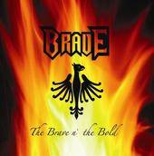 Brave (BRA-1) The Brave 'n' the Bold (Demo)- Spirit of Metal Webzine (en)