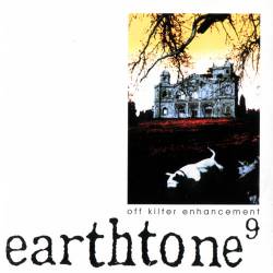 Earthtone9 Off Kilter Enhancement (Album)- Spirit of Metal Webzine (en)