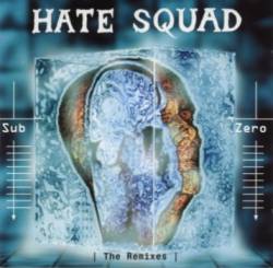 Hate Squad Sub Zero - The Remixes (EP)- Spirit of Metal Webzine (es)