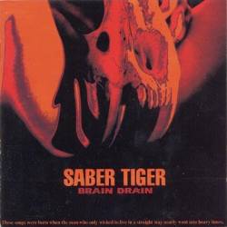 Saber Tiger Brain Drain (Album)- Spirit of Metal Webzine (en)