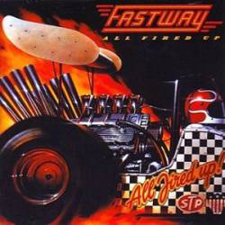 Fastway All Fired Up (Album)- Spirit of Metal Webzine (en)