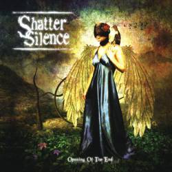 Shatter Silence Opening of the End (Album)- Spirit of Metal Webzine (en)