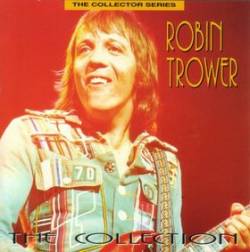 Robin Trower The Collection (Compilation)- Spirit of Metal Webzine (en)