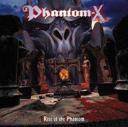 Phantom-X Rise of the Phantom (Album)- Spirit of Metal Webzine (en)