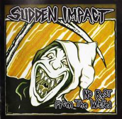 Sudden Impact (CAN) No Rest From The Wicked (Album)- Spirit of Metal ...