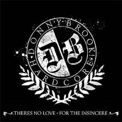 Donnybrook There's No Love For The Insincere (EP)- Spirit of Metal ...