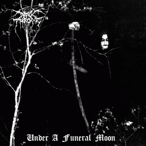 Darkthrone Under a Funeral Moon (Album)- Spirit of Metal Webzine (fr)