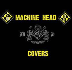 Machine Head (USA) Machine Head Covers (Compilation)- Spirit of Metal ...