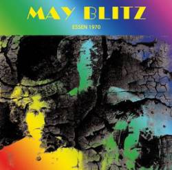 May Blitz Essen 1970 (Live)- Spirit of Metal Webzine (en)