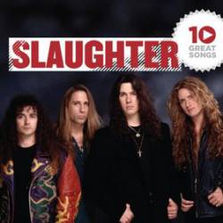 Slaughter (USA) 10 Great Songs (Compilation)- Spirit of Metal Webzine (en)