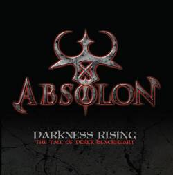 Absolon Darkness Rising - The Tale of Derek Blackheart (Album)- Spirit ...