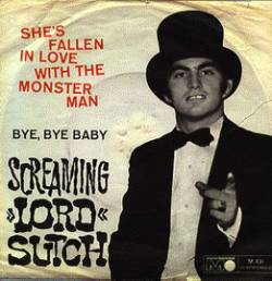 Lord Sutch And Heavy Friends She's Fallen in Love with the Monster Man ...