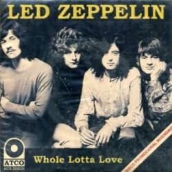 Led Zeppelin Whole Lotta Love (7'')- Spirit of Metal Webzine (es)