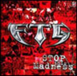 FTG Stop this Madness (Album)- Spirit of Metal Webzine (en)