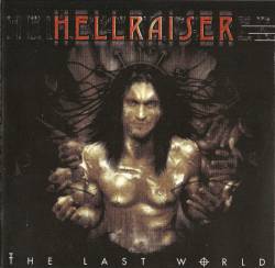 Hellraiser (FRA) The Last World (Album)- Spirit of Metal Webzine (ru)