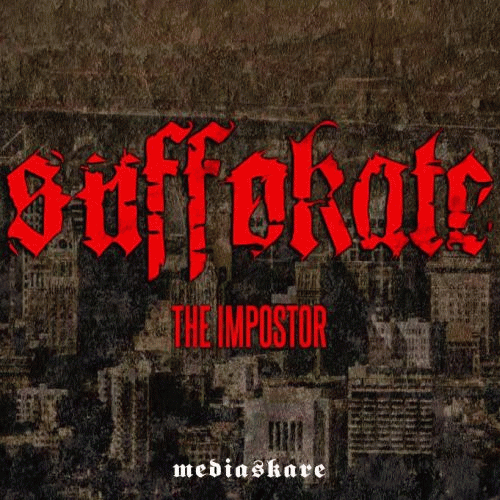 Suffokate The Impostor (Single)- Spirit of Metal Webzine (en)