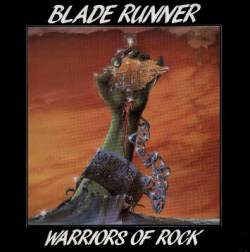 Blade Runner Warriors of Rock (Album)- Spirit of Metal Webzine (en)