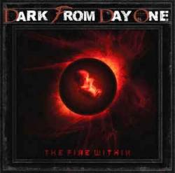 Dark From Day One The Fire Within (Album)- Spirit of Metal Webzine (en)