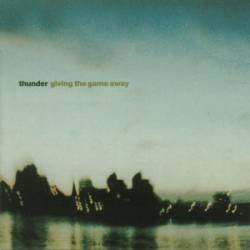 Thunder (UK) Giving the Game Away (Album)- Spirit of Metal Webzine (fr)