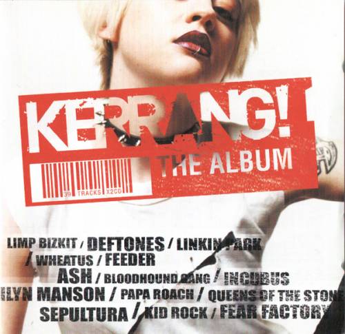 Compilations Kerrang! The Album (Compilation)- Spirit of Metal Webzine (en)