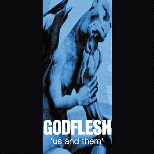 Godflesh Us and Them (Album)- Spirit of Metal Webzine (fr)