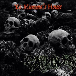 Callous Ya Mumma's House (EP)- Spirit of Metal Webzine (en)