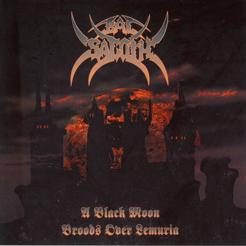 Bal Sagoth A Black Moon Broods Over Lemuria (Album)- Spirit of Metal ...