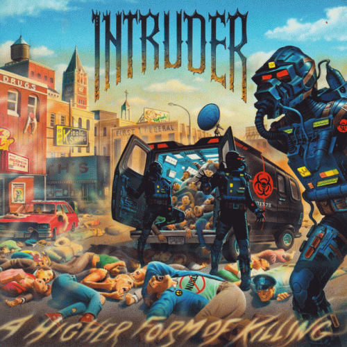 Intruder (USA-1) A Higher Form of Killing (Album)- Spirit of Metal ...