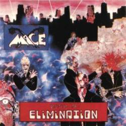 Mace (USA) Process of Elimination (Album)- Spirit of Metal Webzine (en)