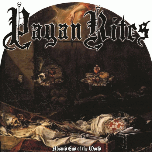 Pagan Rites Absurd End of the World (Album)- Spirit of Metal Webzine (en)