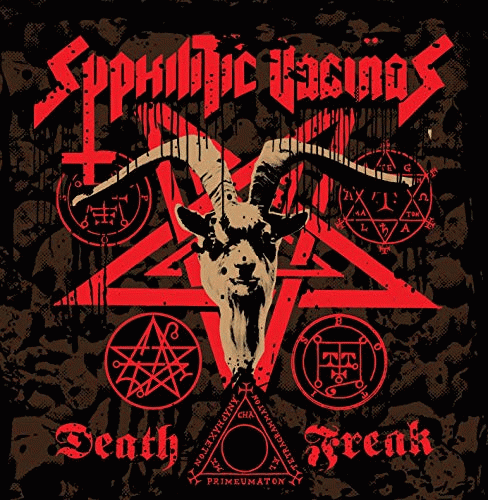 Syphilitic Vaginas Death Freak (Album)- Spirit of Metal Webzine (fr)