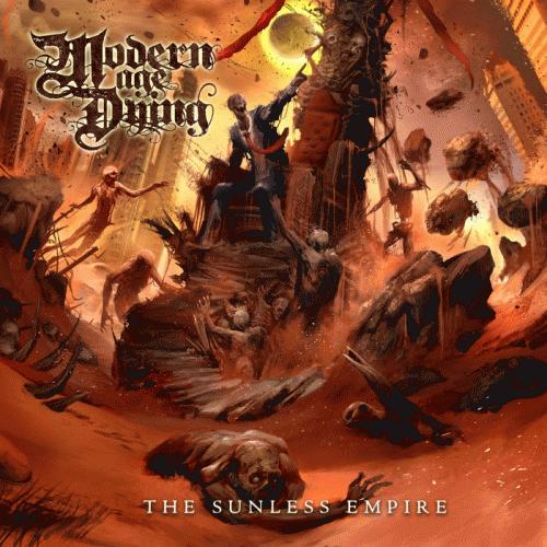 Modern Age Dying The Sunless Empire (Album)- Spirit of Metal Webzine (en)