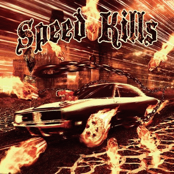 Speed Kills Speed Kills (Album)- Spirit of Metal Webzine (en)