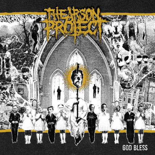 The Arson Project God Bless (Album)- Spirit of Metal Webzine (en)