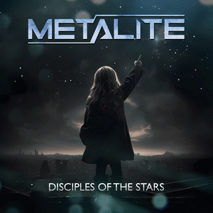 Metalite Disciples of the Stars (Single)- Spirit of Metal Webzine (en)