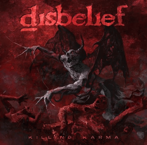 Disbelief Killing Karma (Album)- Spirit of Metal Webzine (en)