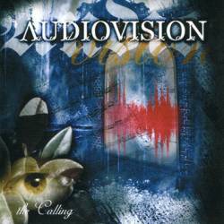 Audiovision The Calling (Album)- Spirit of Metal Webzine (en)