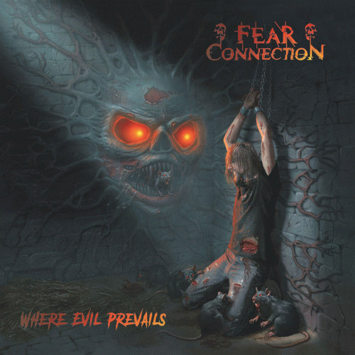 Fear Connection Where Evil Prevails (EP)- Spirit of Metal Webzine (fr)