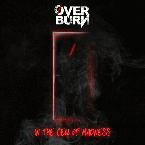 Overburn In the Cell of Madness (EP)- Spirit of Metal Webzine (en)