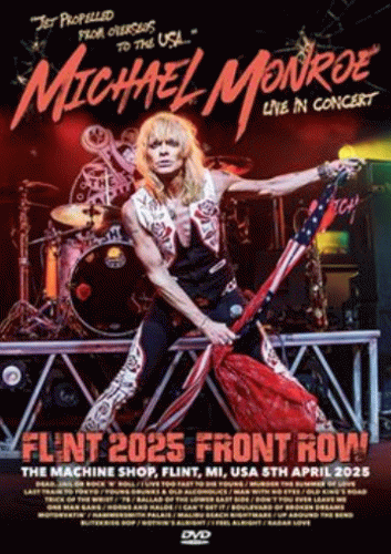Michael Monroe Flint 2025 Front Row (Bootleg)- Spirit of Metal Webzine (en)