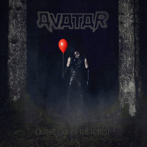 Avatar (SWE) Don’t Go in the Forest (Album)- Spirit of Metal Webzine (en)