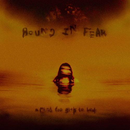 Bound In Fear A Mind Too Sick to Heal (Album)- Spirit of Metal Webzine (es)