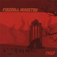 Fireball Ministry FMEP (EP)- Spirit of Metal Webzine (en)