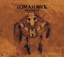 Tomahawk (USA) Anonymous (Album)- Spirit of Metal Webzine (en)