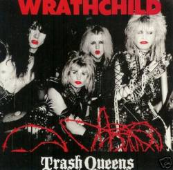 Wrathchild Trash Queens (Album)- Spirit of Metal Webzine (en)