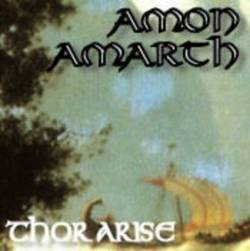 Amon Amarth Thor Arise