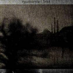 Trist (CZ) Hypothermia - Trist (Split)- Spirit of Metal Webzine (en)